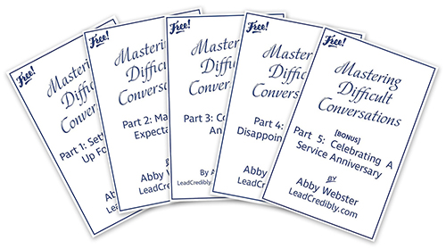 Mastering Difficult Conversations - Lead Credibly Mastering Difficult Conversations - Lead Credibly